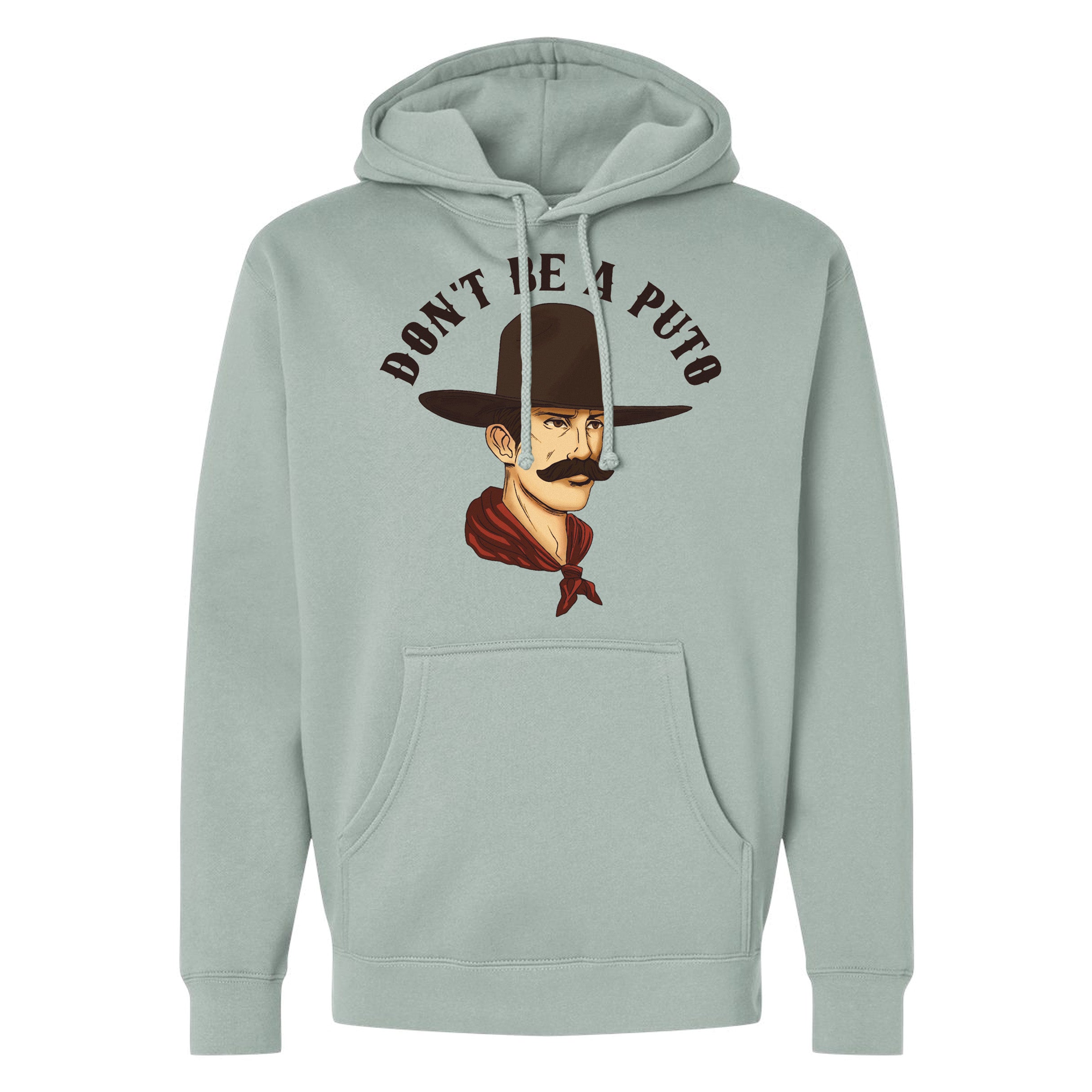 Don't Be A Puto Hoodie – War Party Movement